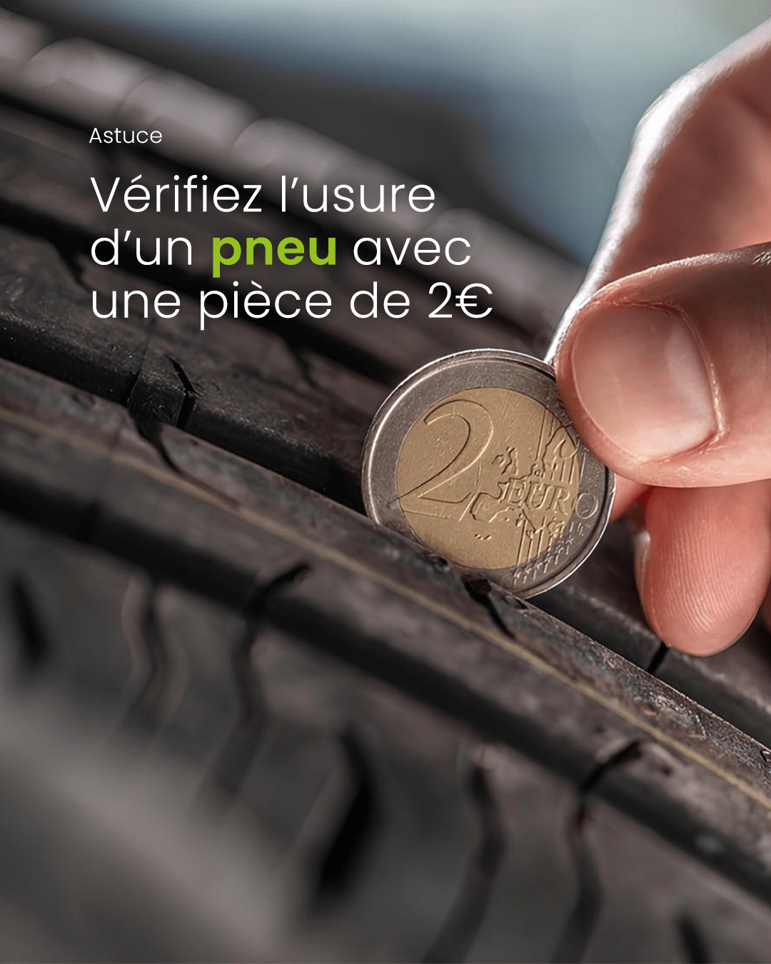 Comment savoir si mes pneus sont usés